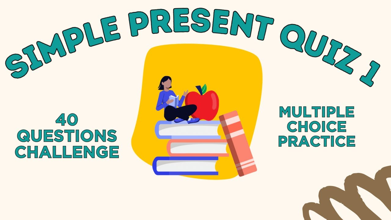 Simple Present Tense Quiz (Beginners / A1)
