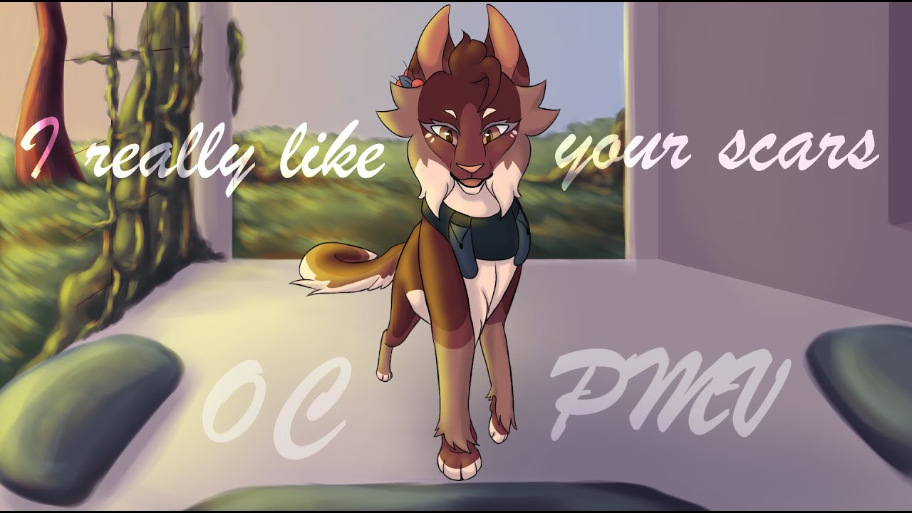 || I like your scars || OC PMV