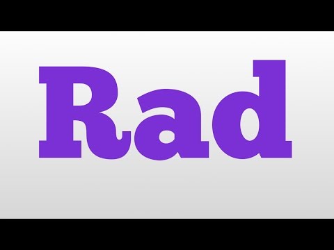 Rad meaning and pronunciation