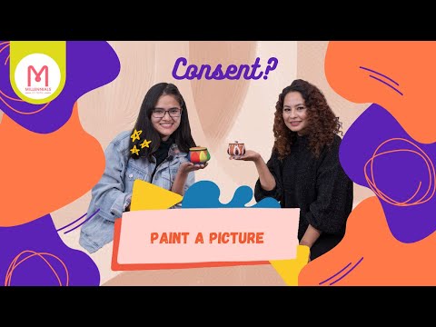 Consent for Everything || Paint a picture || Yoznaa Magar || Malvika Subba || Millennials of Nepal
