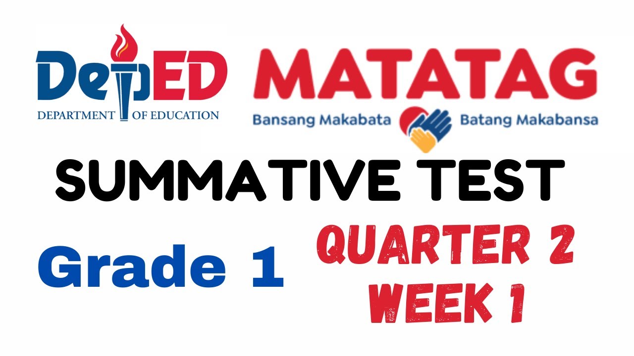 GRADE 1 QUARTER 2 SUMMATIVE TEST 1