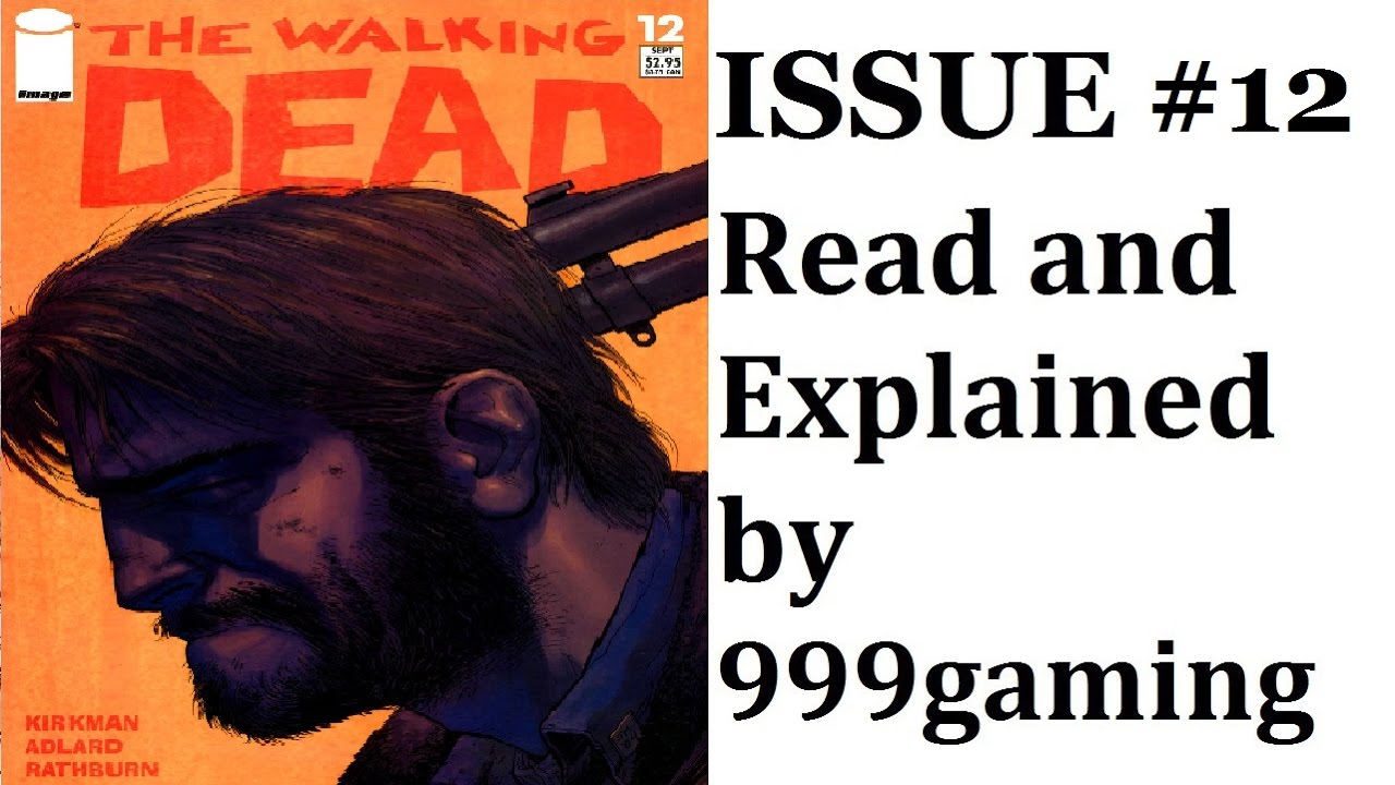 The Walking Dead Comics - Issue #12 - Read and Explained