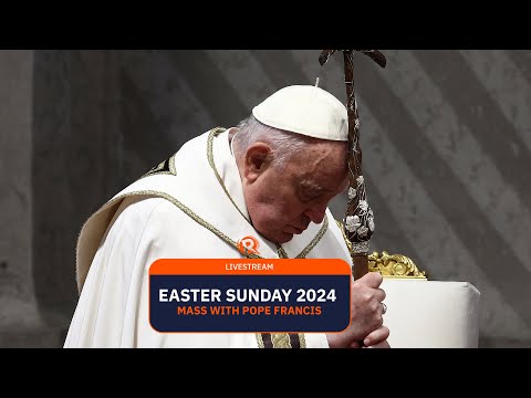 LIVESTREAM: Pope Francis' Easter Sunday Mass and 'Urbi et Orbi ...