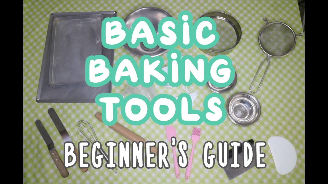Basic Baking Tools (Beginner's Guide) | Jaz & Jane De Leon