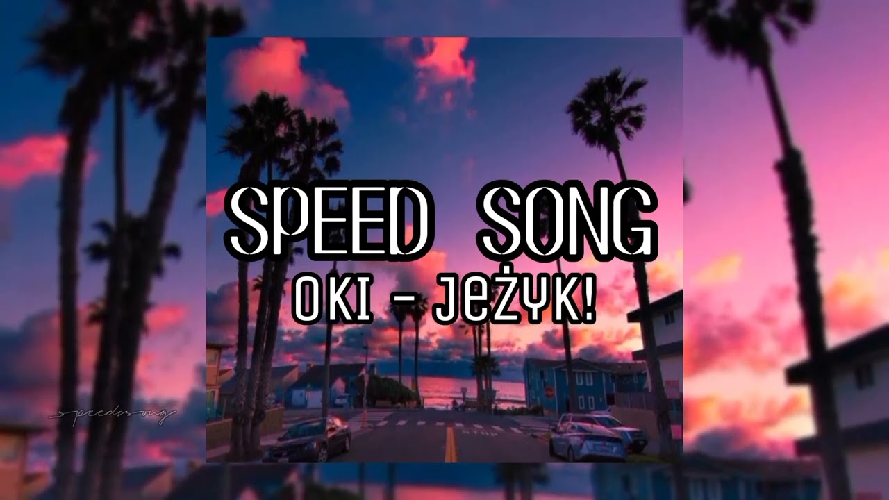 SPEED SONG OKI - Jeżyk!