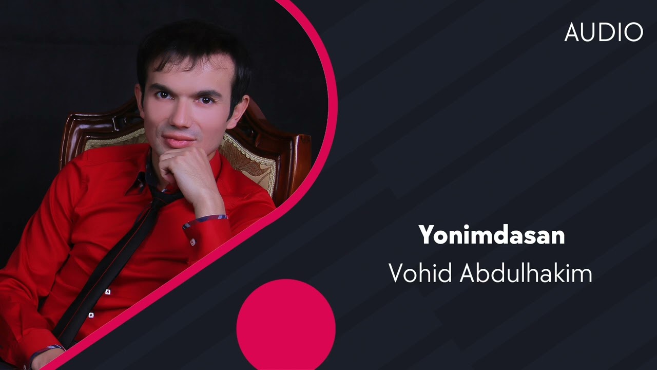 Yonimdasan by Vohid Abdulhakim from Uzbekistan | Popnable