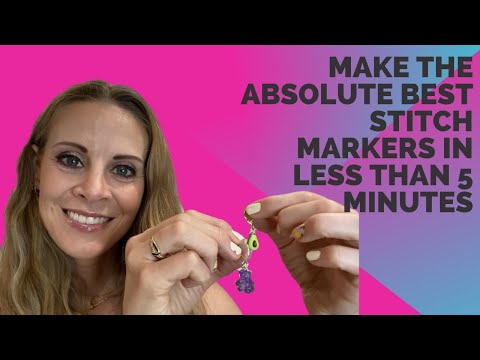 Make the absolute best stitch markers in less than 5 minutes