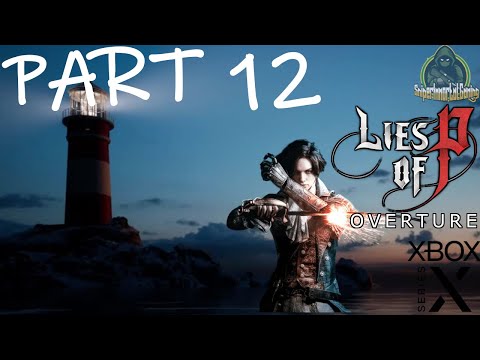 LIES OF P Overture DLC Gameplay Walkthrough Part 12 Legendary Stalker Difficulty - Krat Lighthouse