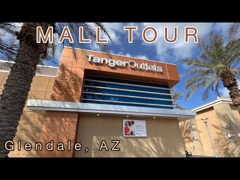 MALL TOUR: Tanger Outlets in Glendale, AZ | Total Retail and More