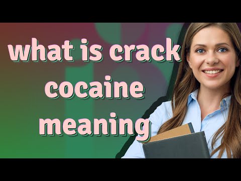 Crack cocaine | meaning of Crack cocaine