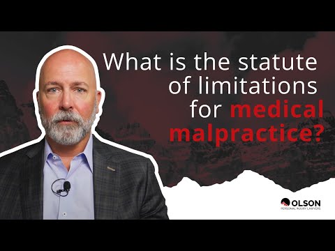 What Is the Statute Of Limitations for Medical Malpractice? | Olson Personal Injury Lawyers