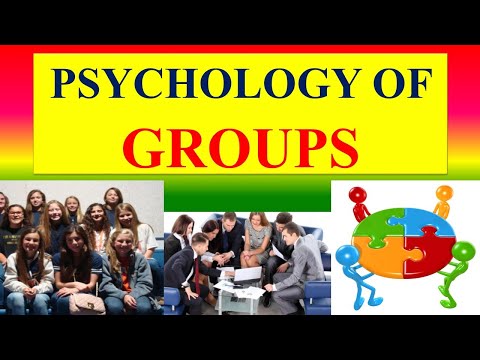 PSYCHOLOGY OF GROUPS - Applied psychology for Nursing