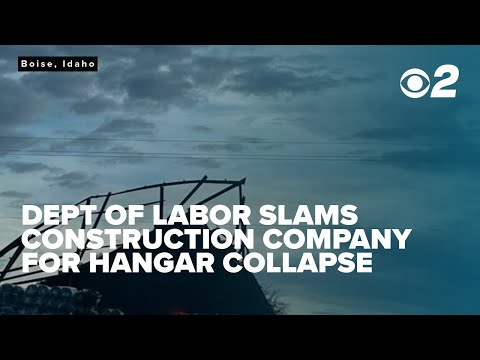 Big D Builders slammed for Boise hangar collapse following OSHA investigation