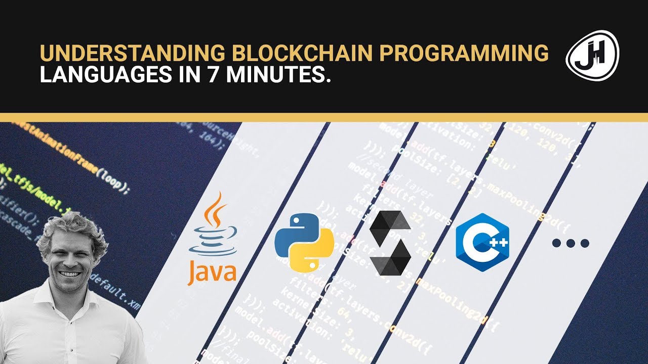 Understanding Blockchain Programming Languages in 7 Minutes.