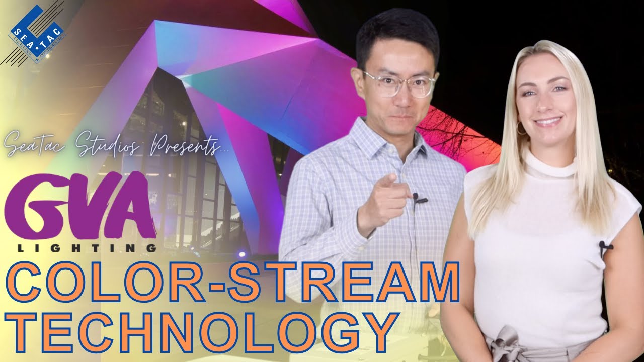 GVA Lighting: COLOR-STREAM® Technology