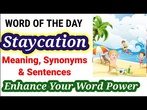 Meaning of Staycation in English and Hindi | Synonyms and sentences of staycation | English Words