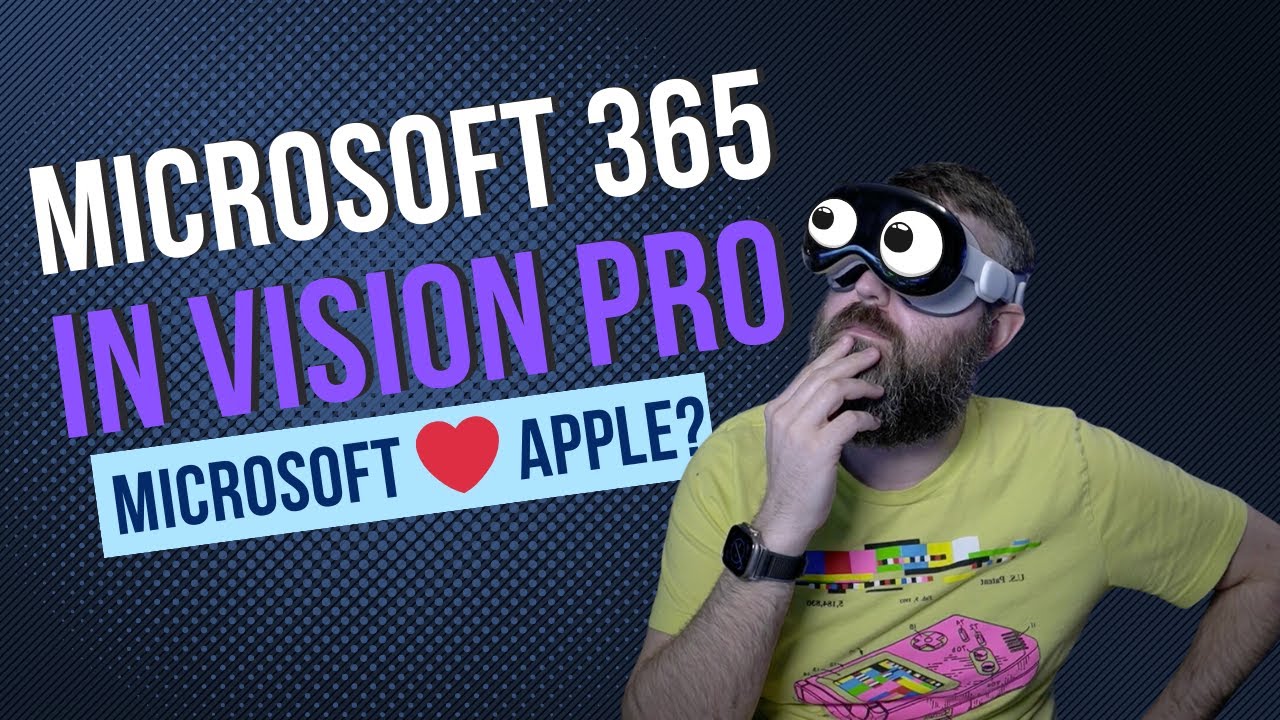How to use Apple Vision Pro for Microsoft 365?