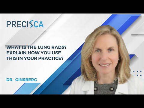 What is the lung RADS? Explain how you use this in your practice?