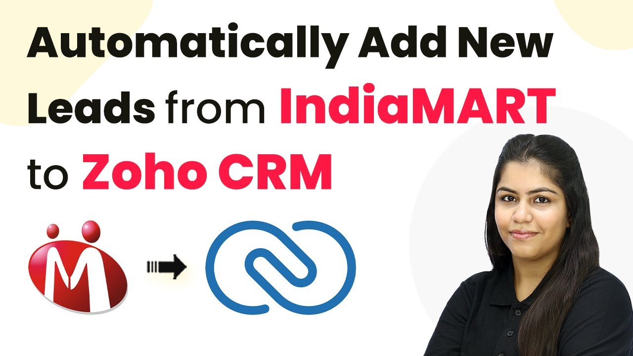How to Automatically Add New Leads from IndiaMART to Zoho CRM