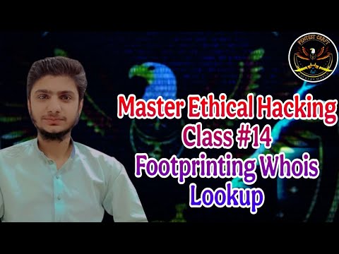 Master Ethical Hacking Class #14 - Footprinting: Whois Lookup | Pentest Craft