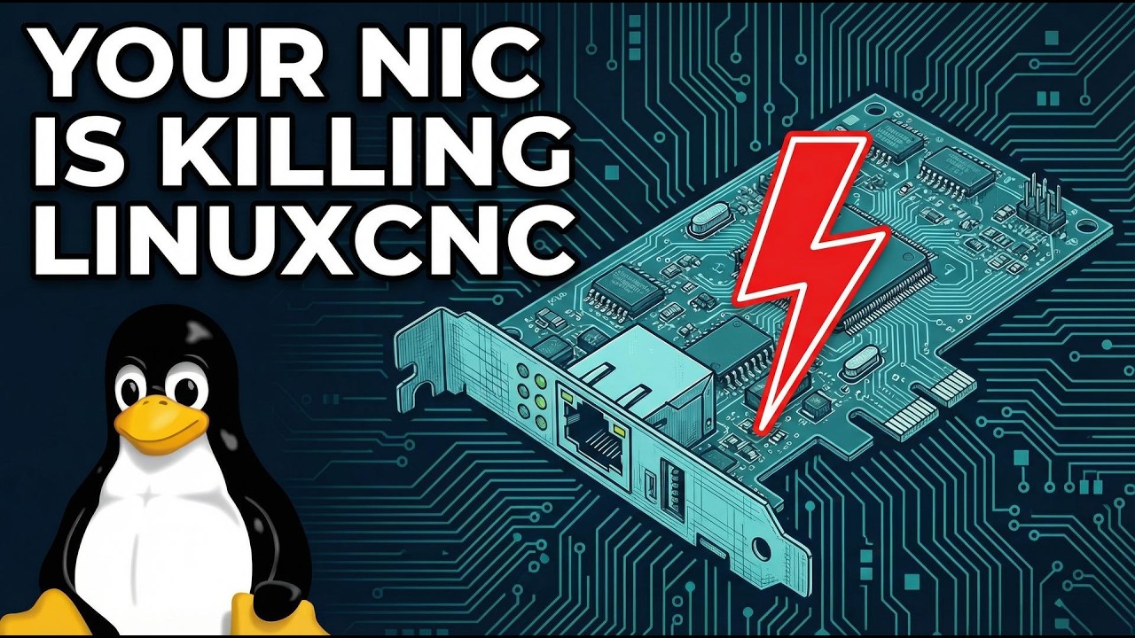Network Card Killing Your LinuxCNC Precision?