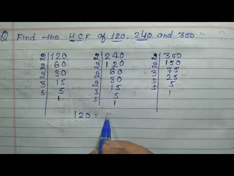 Find the HCF of 120, 240 and 300