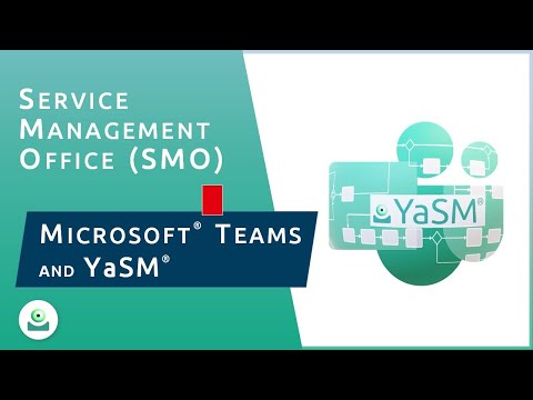 Service management office (SMO) with Microsoft Teams and YaSM