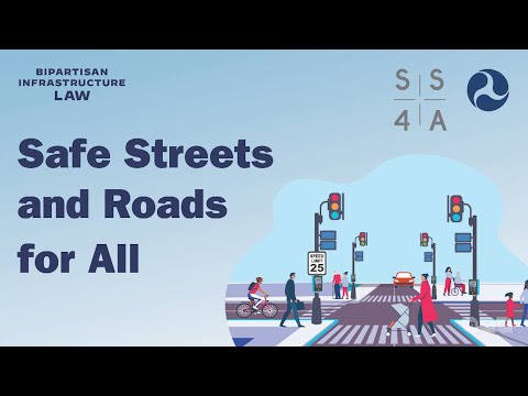 Safe Streets and Roads for All: How Municipalities Can Benefit