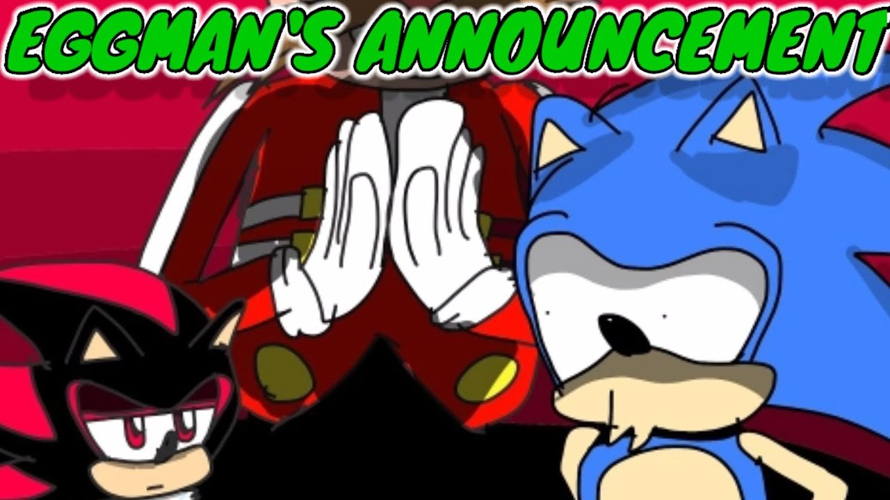 Eggman has An announcement to make drawing - Showcase Saturday