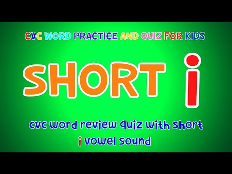 CVC Words And Quiz For Kids - Short 'I' | 4K