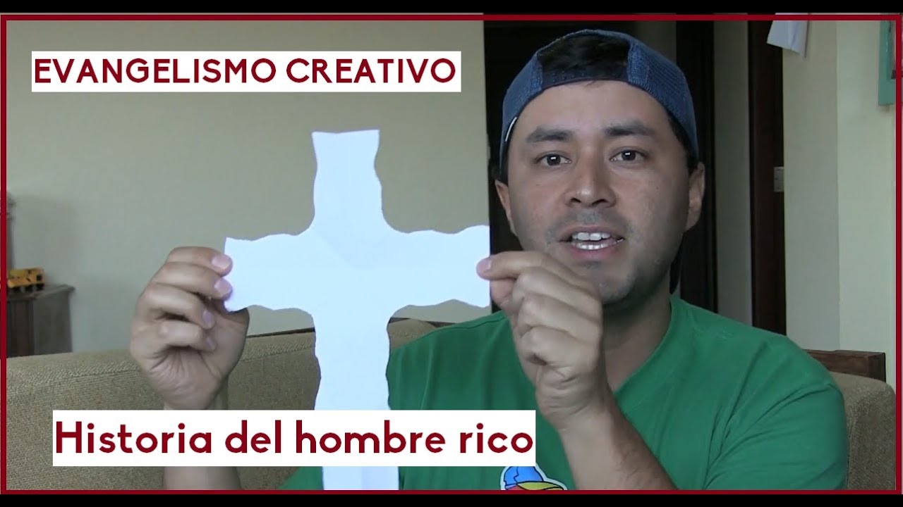 La cruz de papel - Historia del hombre rico - Evangelismo creativo