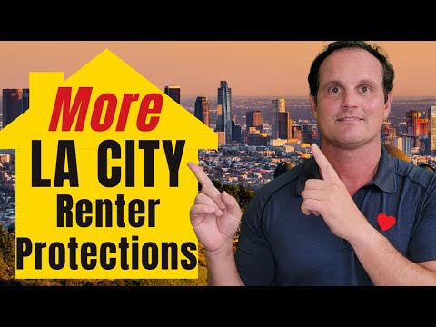 Yes, MORE NEW LA City Renter Protections!