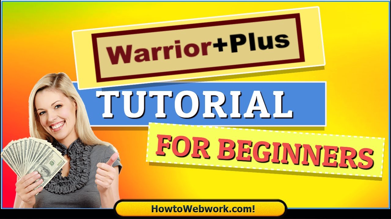 [Warriorplus] Warrior Plus Tutorial ✅ Warrior Plus For Beginners