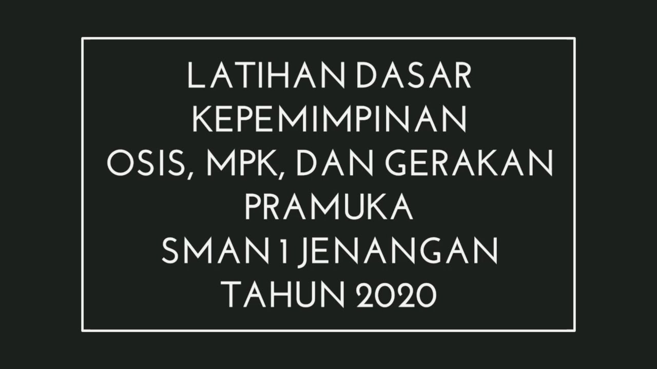 Materi Penyusunan Proposal LDK 2020 SMAN 1 Jenangan