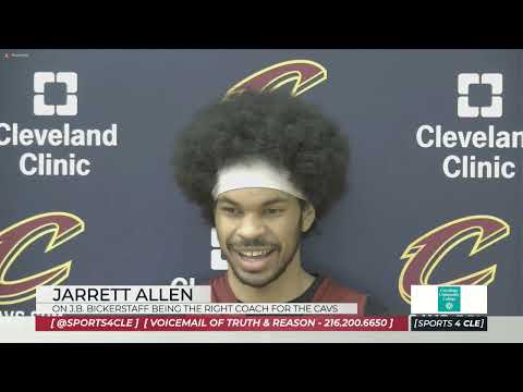 Jarrett Allen on Why J.B. Bickerstaff is the Right Coach For This Cavs Team - Sports4CLE, 2/11/22