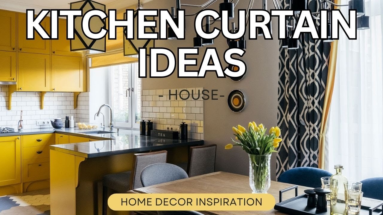 Kitchen Curtain Ideas: Stylish Window Treatments for a Cozy Culinary Haven | Ultimate Guide
