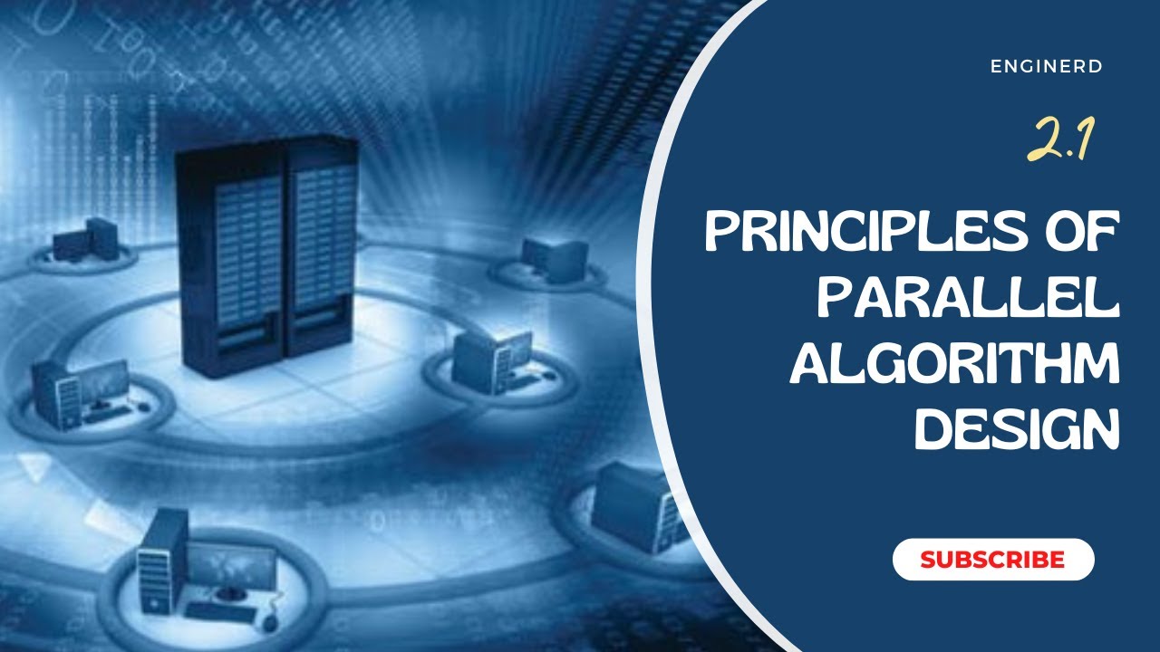 2.1 Principles of Parallel Algorithm Design