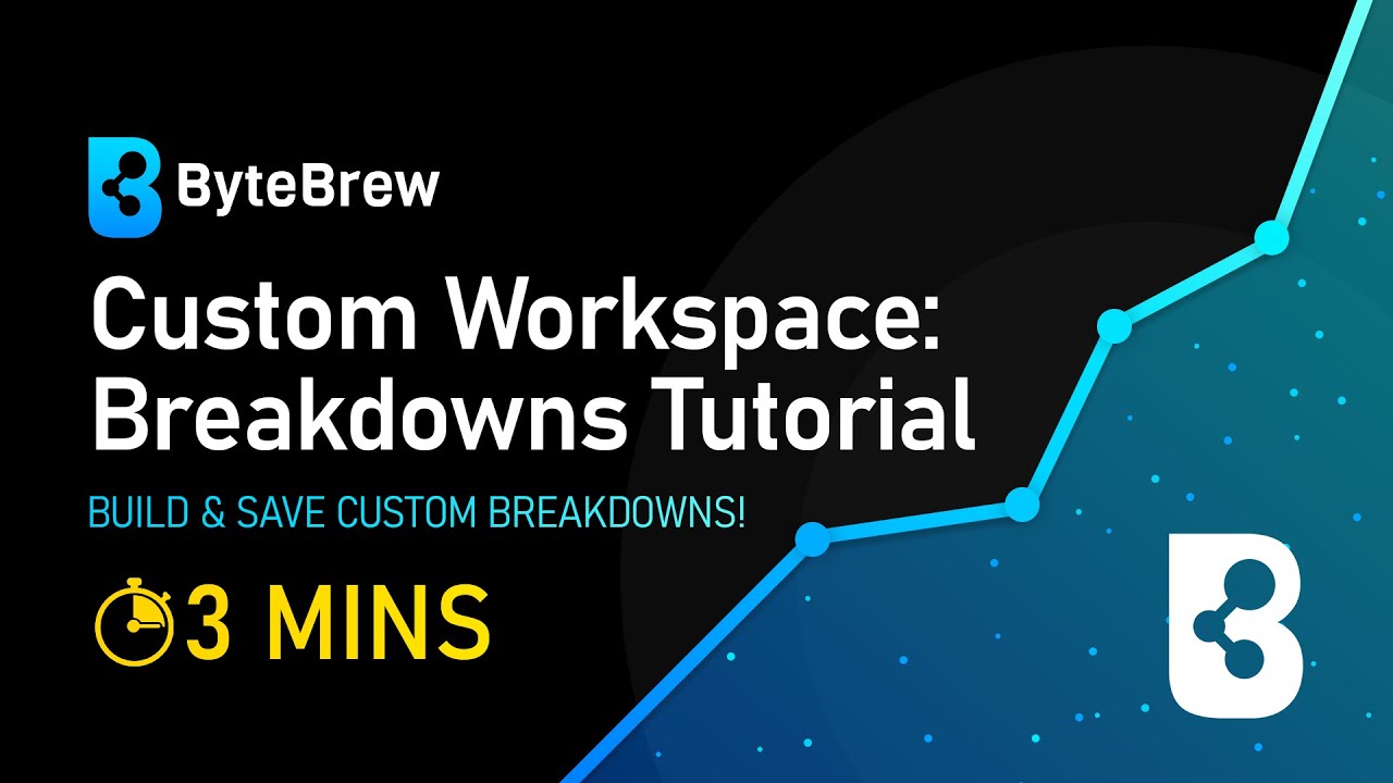 How to build Breakdowns in Custom Workspace for your games! | ByteBrew