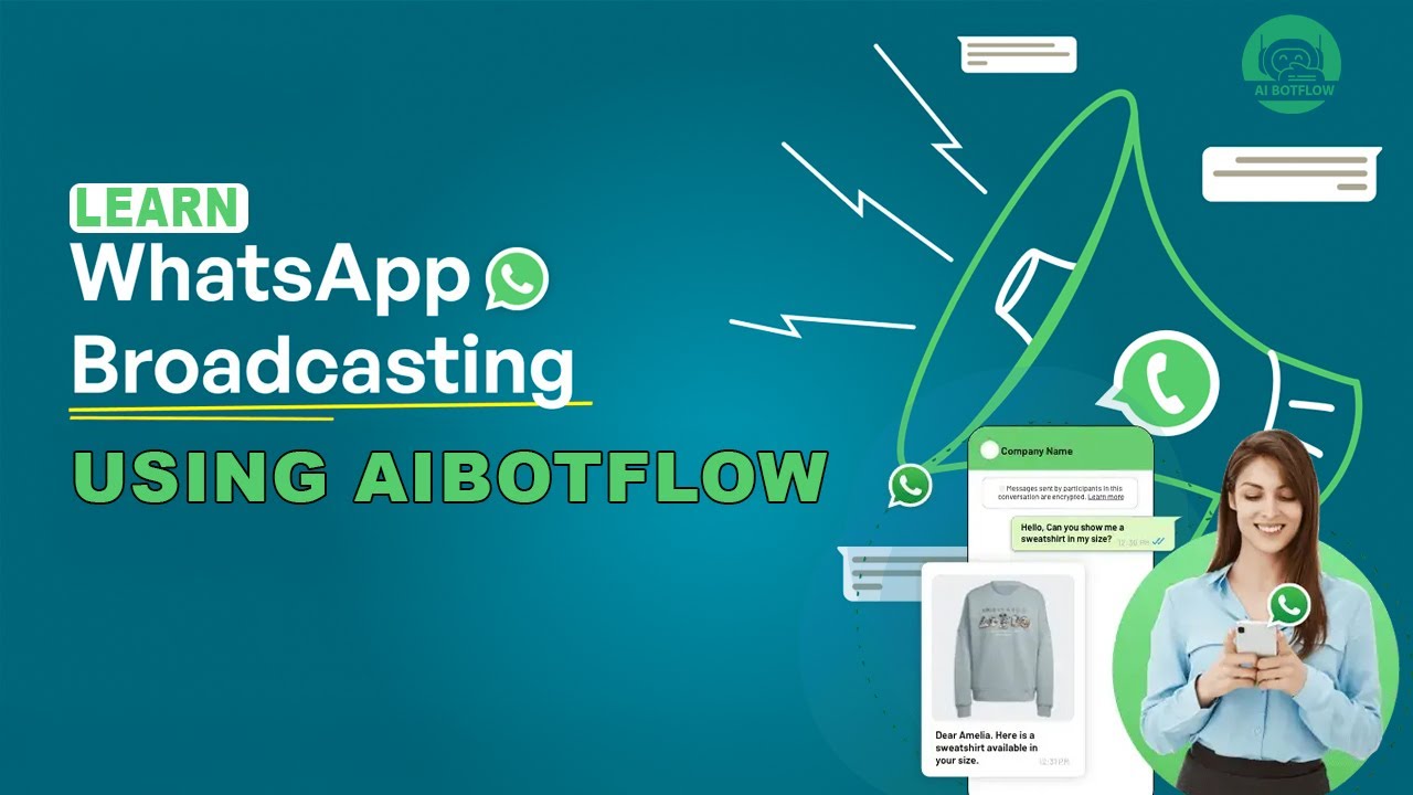 Master WhatsApp Broadcasts with AI BotFlow: Step-by-Step Tutorial