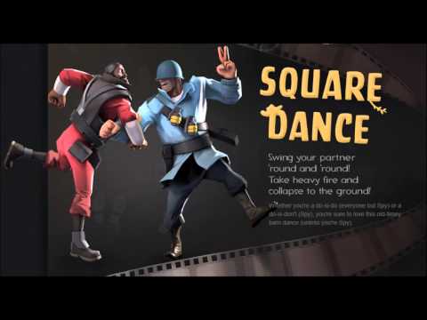 Steam Community :: Video :: Team Fortress 2 Square Dance music (edited)