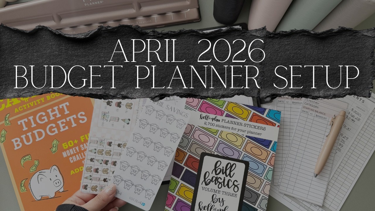 April 2026 Cash Envelope Budget Planner Setup | Setting Up My Planner for the New Month