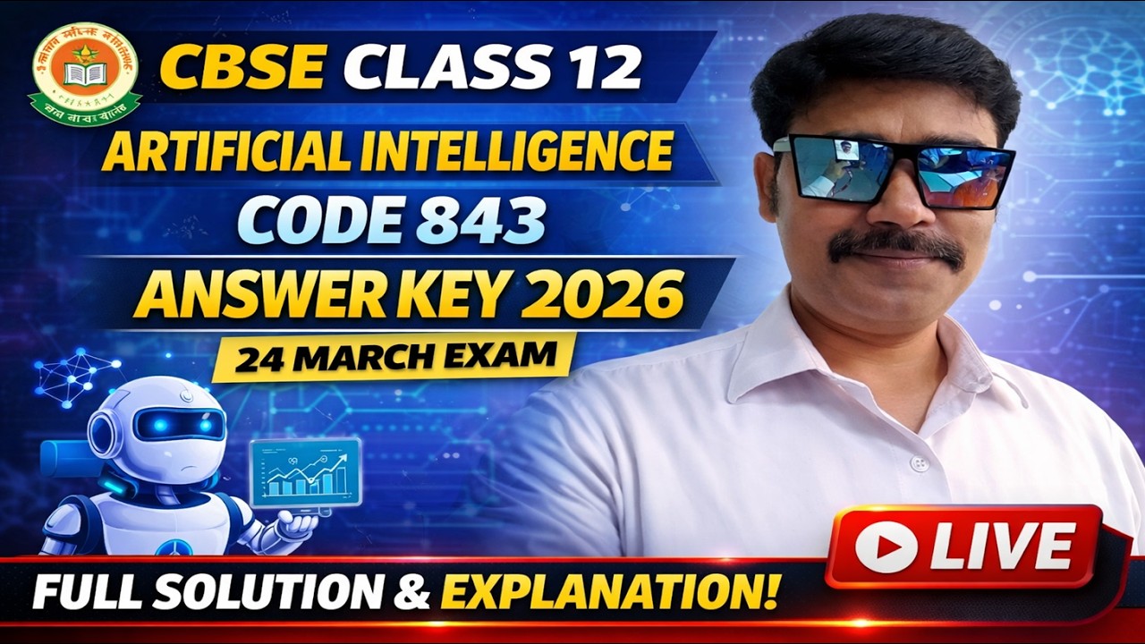 CBSE Class 12 Artificial Intelligence 843 Answer Key 2026 | Full Paper Solution (24 March Exam)