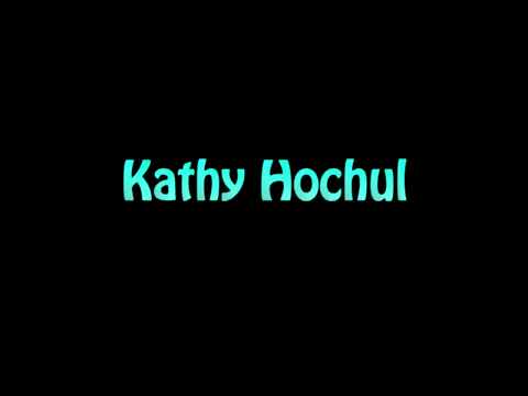 Learn How To Pronounce Kathy Hochul