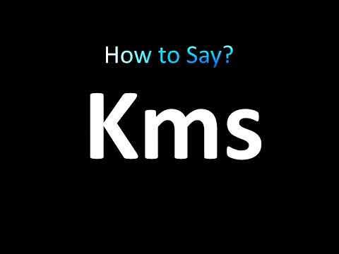 How to Pronounce Kms (correctly!)