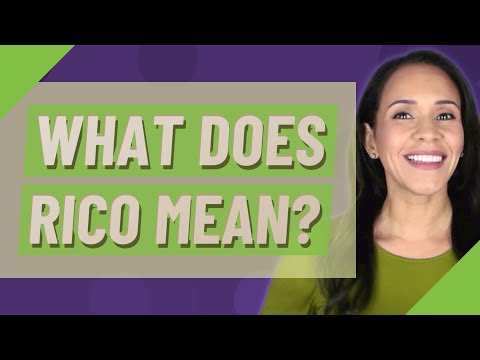 What does RICO mean?