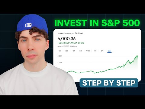 How To Invest In The S&P 500 For Beginners (Full Guide)