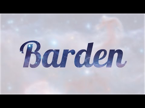 Significado de Barden, nombre Inglés para tu bebe niño o niña (origen y personalidad)