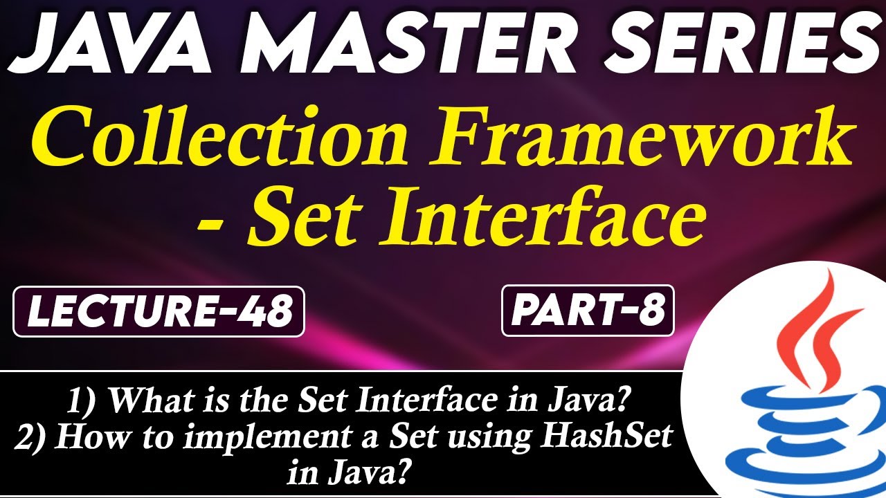 #48 Java Collection Framework Set Interface Part-8 | Java Tutorial for Beginners | Tpoint Tech