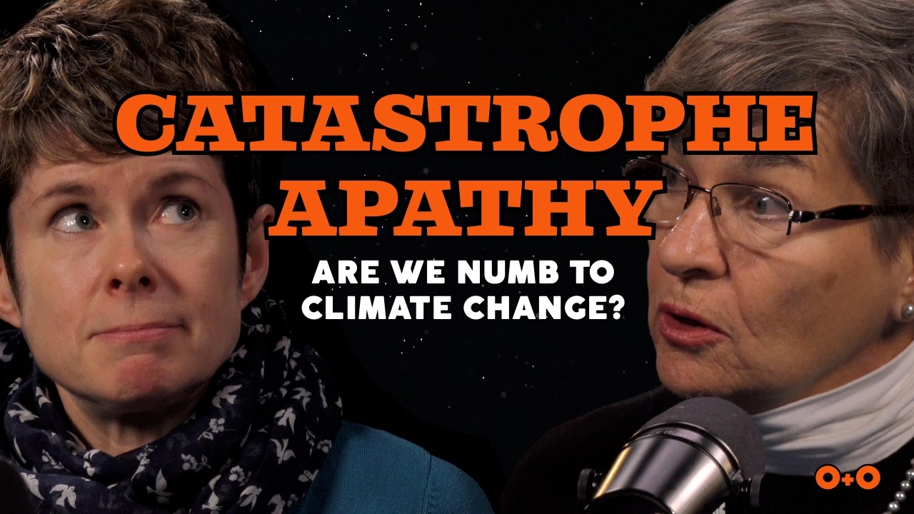Are we numb to the climate crisis? | The behavioural psychology behind Catastrophe Apathy