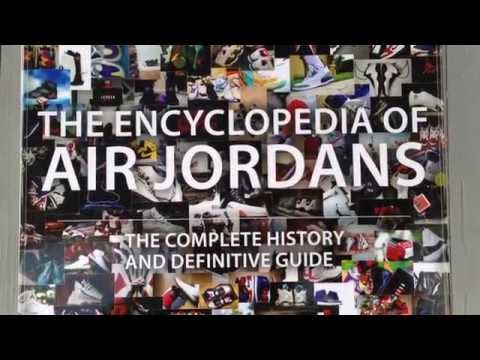 The Encyclopedia of Air Jordans